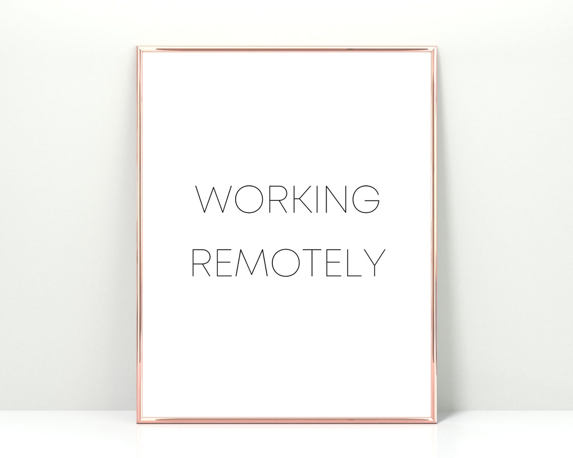 Working Remotely Sign, Working Remote Wall Art, Cute Work From Home ...