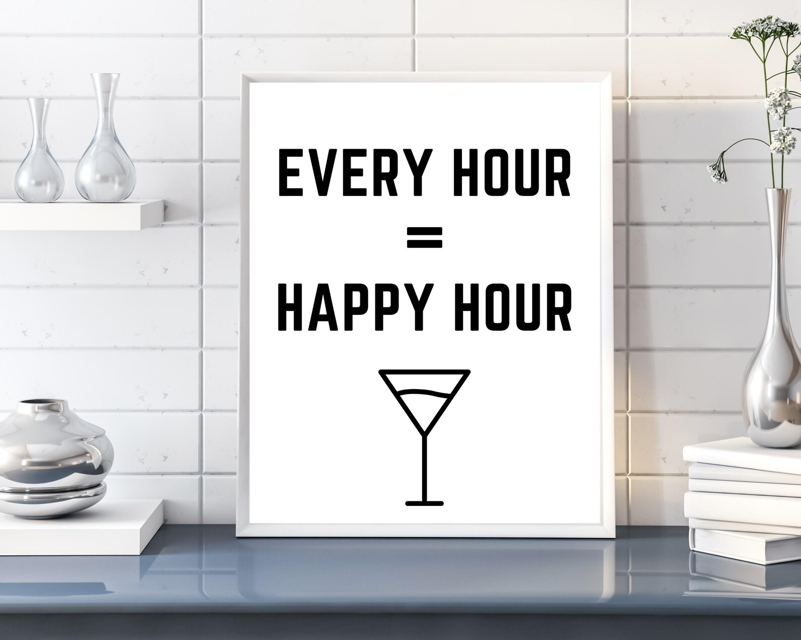 Every Hour is Happy Hour | Printable Wall Art | Bar Wall Print | Drink ...