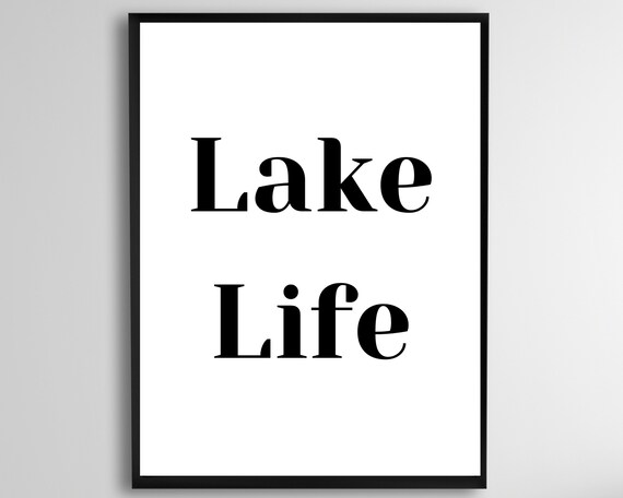 Lake Life Printable Lake Life Wall Art Lake Life Poster | Etsy
