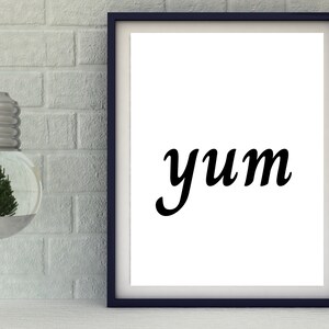 Yum Printable, Kitchen Prints, Yum Wall Art, Yum Sign, Yum Poster ...