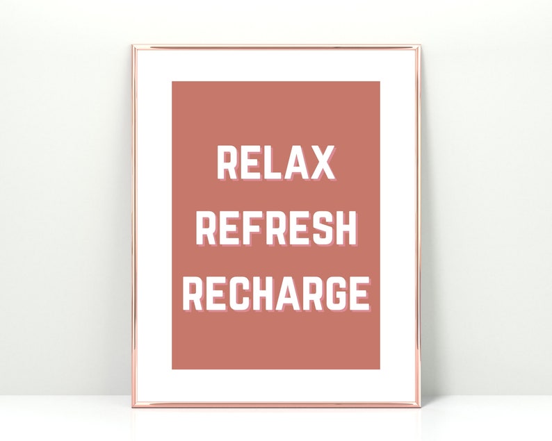 Relax Refresh Recharge Printable, Home Decor, Printable Poster, Instant ...