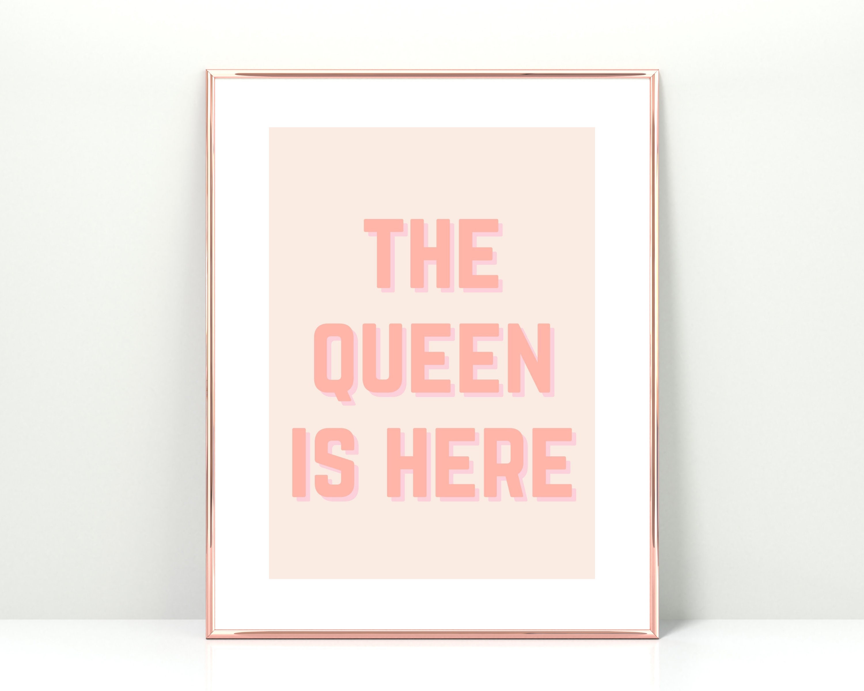 The Queen is Here Printable, Queen Poster, Printable Wall Art, Instant ...