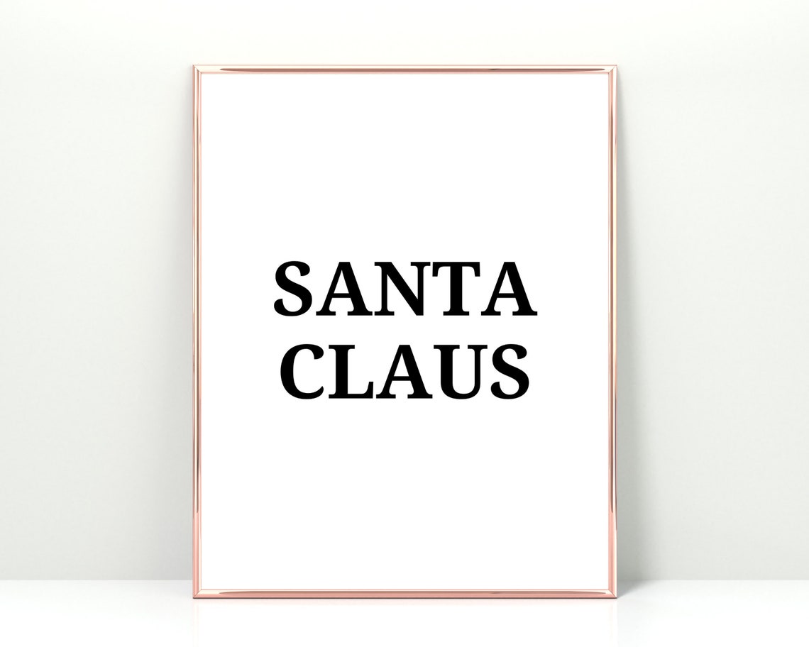 Santa Claus Print, Santa Claus Word Art, Santa Printable, Santa Claus ...
