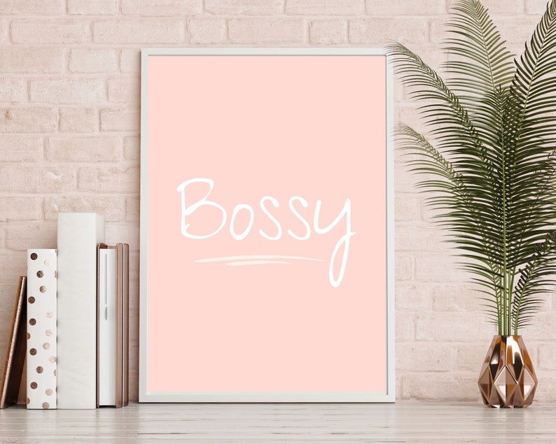 Bossy Printable, Pink Bossy Wall Art, Bossy Sign, Pink Office Decor ...