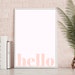 Hello Print, Pink Hello Poster, Hello Sign, Pink Bold Typography, Girly ...