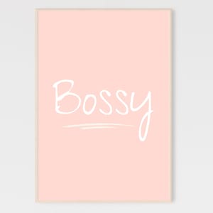Bossy Printable, Pink Bossy Wall Art, Bossy Sign, Pink Office Decor ...