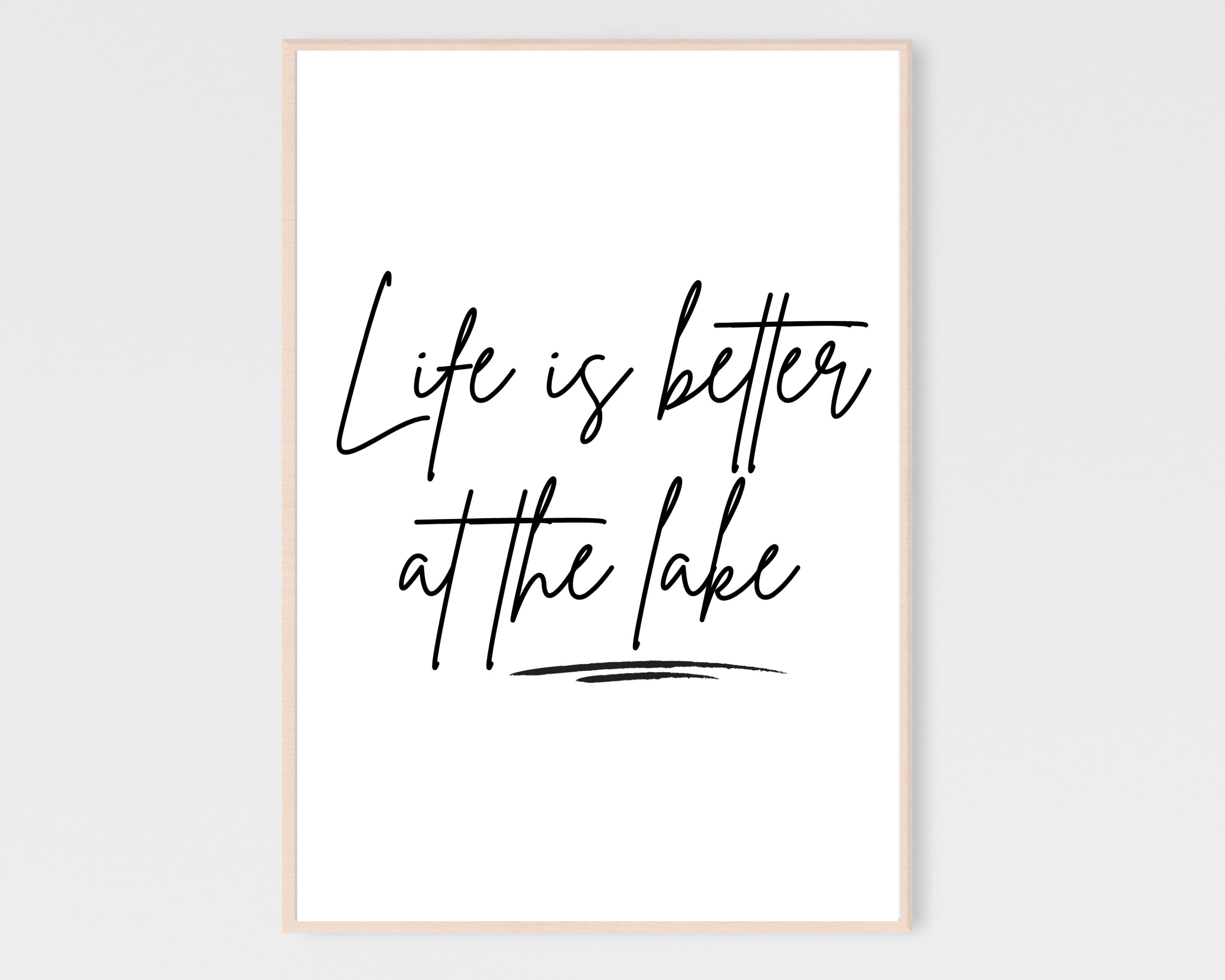 Life is Better at the Lake Printable, Lake House Decor, Lake Life Quote ...