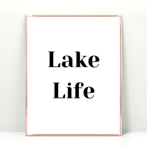 Lake Life Printable, Lake Life Wall Art, Lake Life Poster, Lake House ...