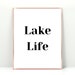 Lake Life Printable, Lake Life Wall Art, Lake Life Poster, Lake House ...
