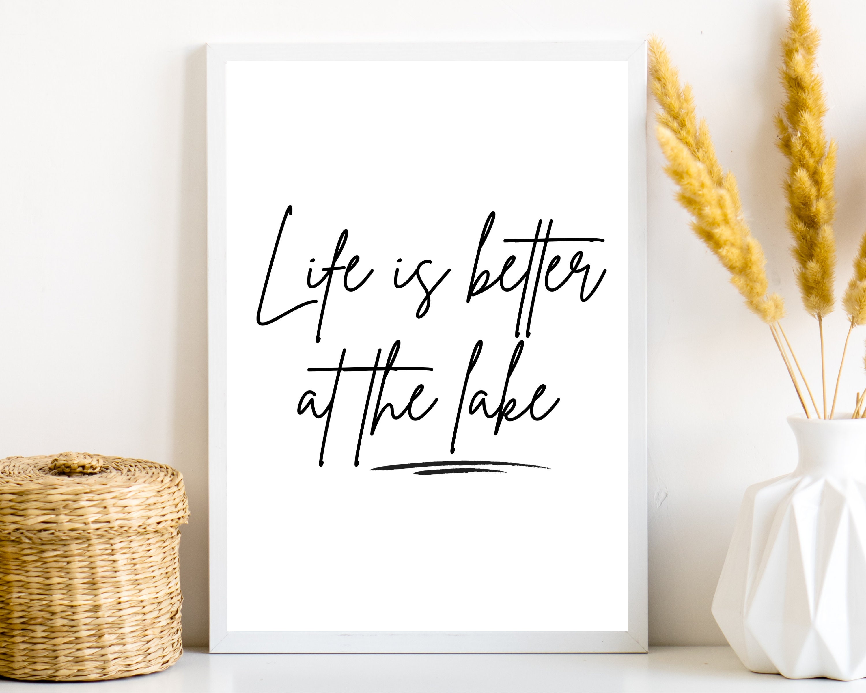 Life is Better at the Lake Printable, Lake House Decor, Lake Life Quote ...