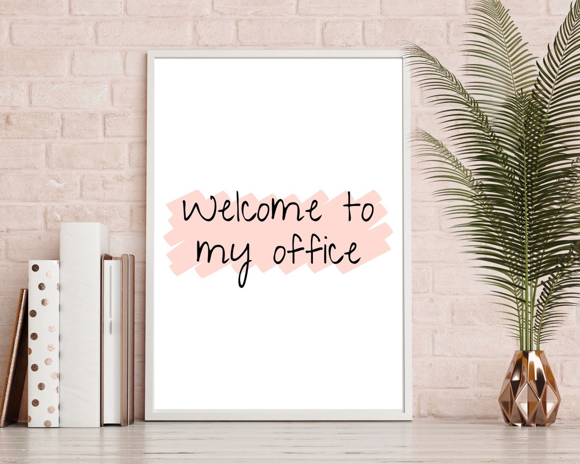 Welcome to My Office Printable, Pink Office Decor, Cute Office Prints ...