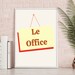 Le Office Printable, Cute Office Decor, Office Prints, Office Wall Art ...