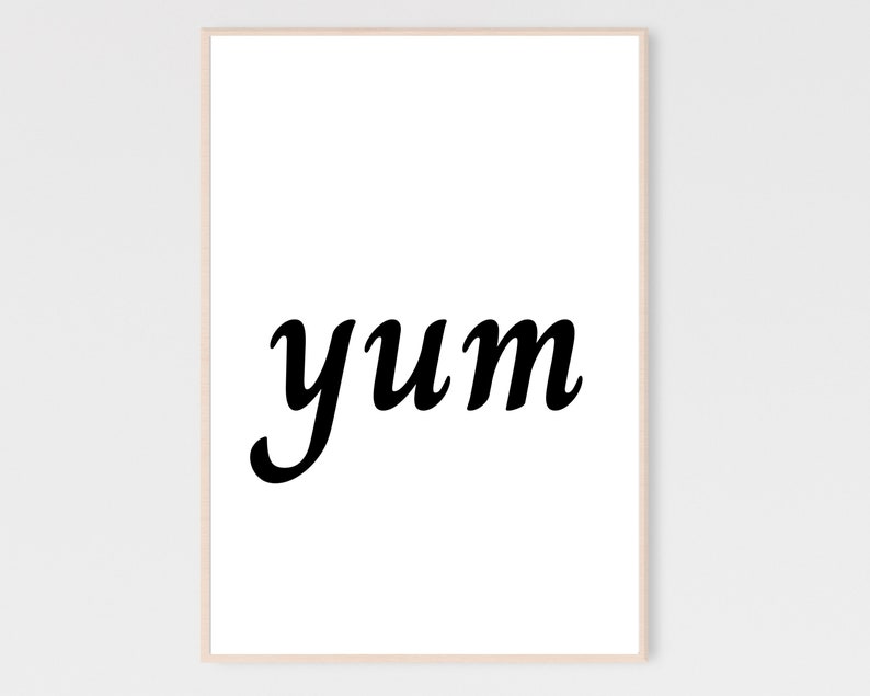 Yum Printable, Kitchen Prints, Yum Wall Art, Yum Sign, Yum Poster ...