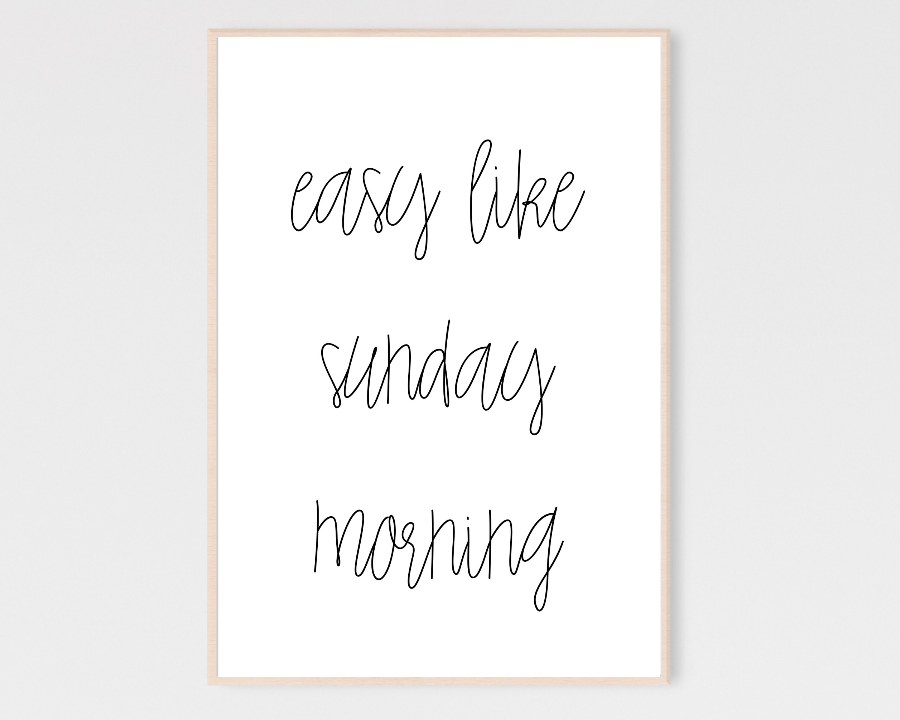 Easy Like Sunday Morning Printable Wall Art Sign Bedroom - Etsy