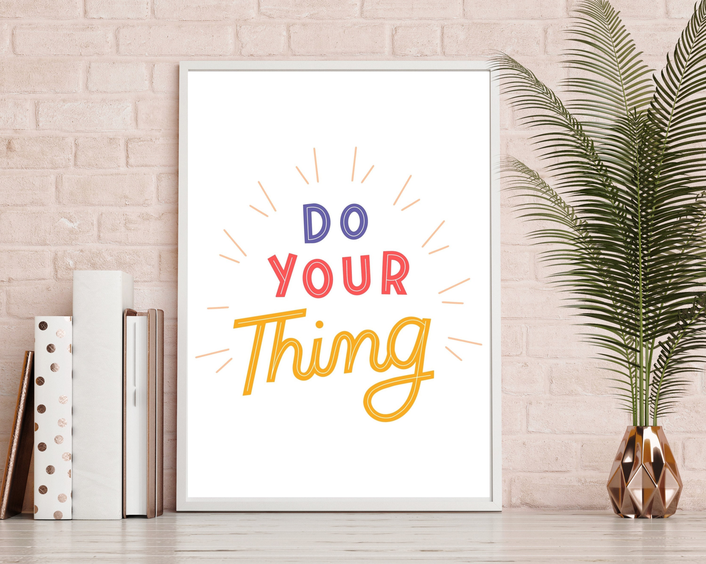 Do Your Thing Sign Uplifting Classroom Sign Inspiration - Etsy