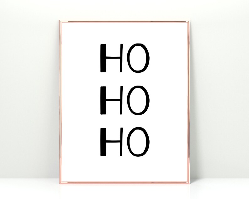 Hohoho Printable Cute Christmas Decorations, Winter Wall Art ...