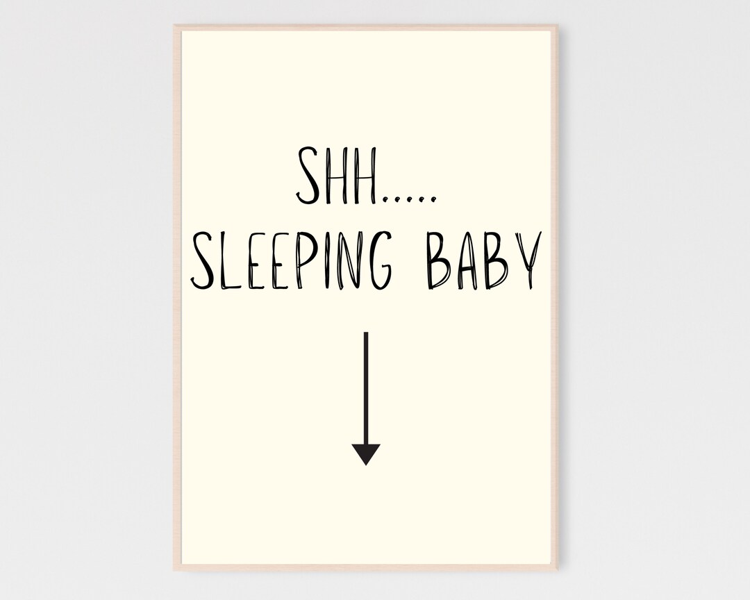 Shh Sleeping Baby Printable, Sleeping Baby Sign, Above Crib Sign ...