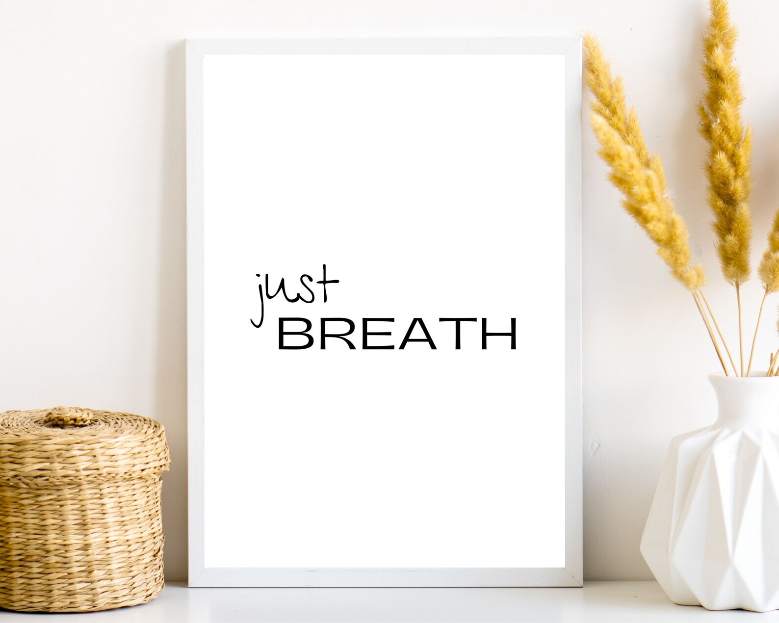 Just Breath Printable, Just Breath Quote, Relaxation Print, Office Wall ...
