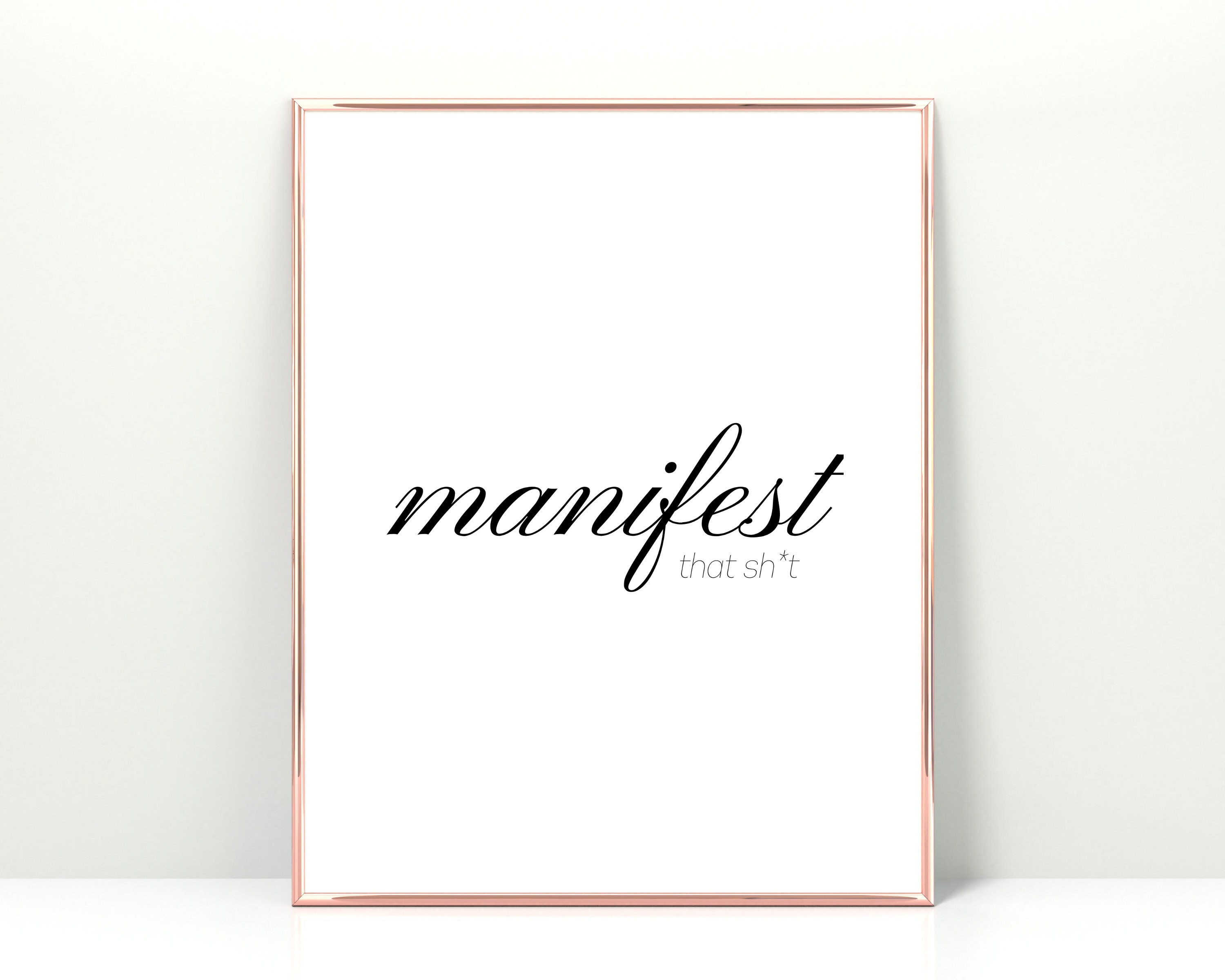 Manifest that shit print sign manifestation quote printable | Etsy