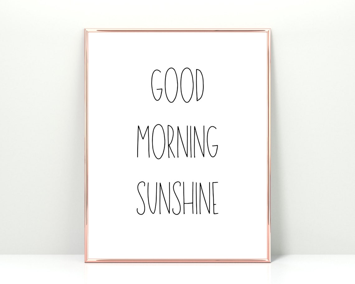 Good Morning Sunshine Printable, Good Morning Wall Art, Nursery Wall ...