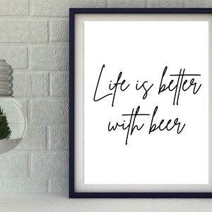 Life is Better With Beer Sign, Beer Printable, Bar Cart Sign, Bar Cart ...