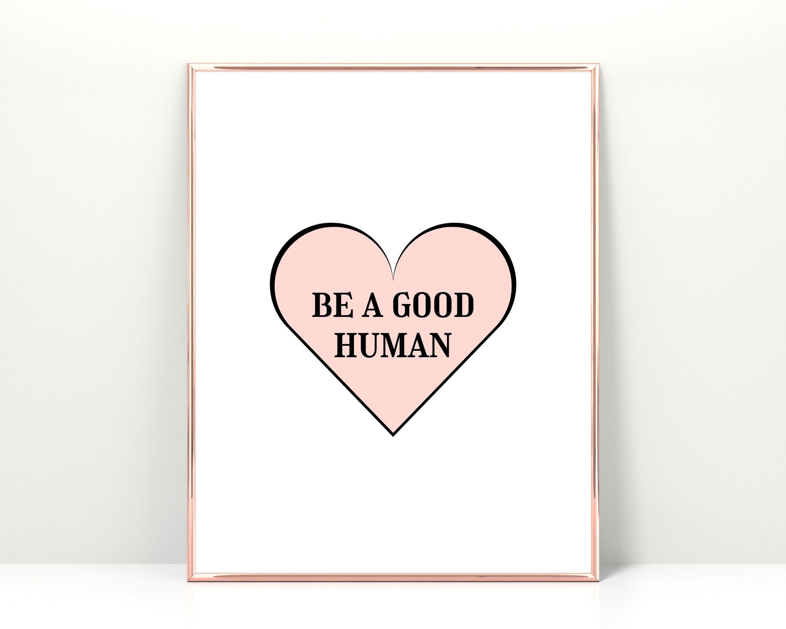 Be a Good Human Printable, Fun Poster, Colorful Prints, Pink Heart ...