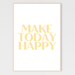 Make Today Happy Printable, Happy Poster, Classroom Decor, Fun Colorful ...