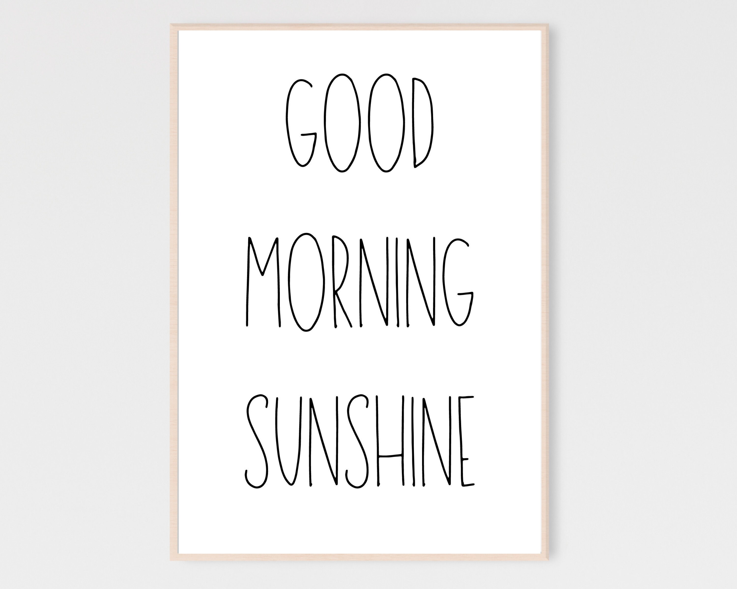 Good Morning Sunshine Printable Good Morning Wall Art - Etsy