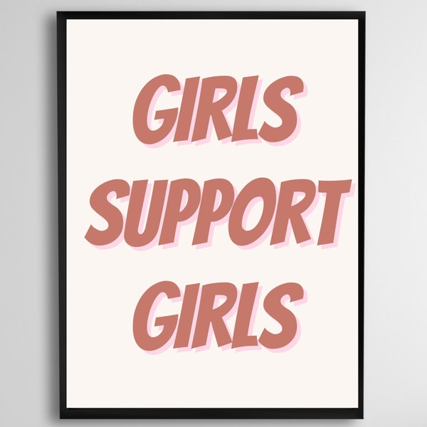Girls Support Girls - Etsy