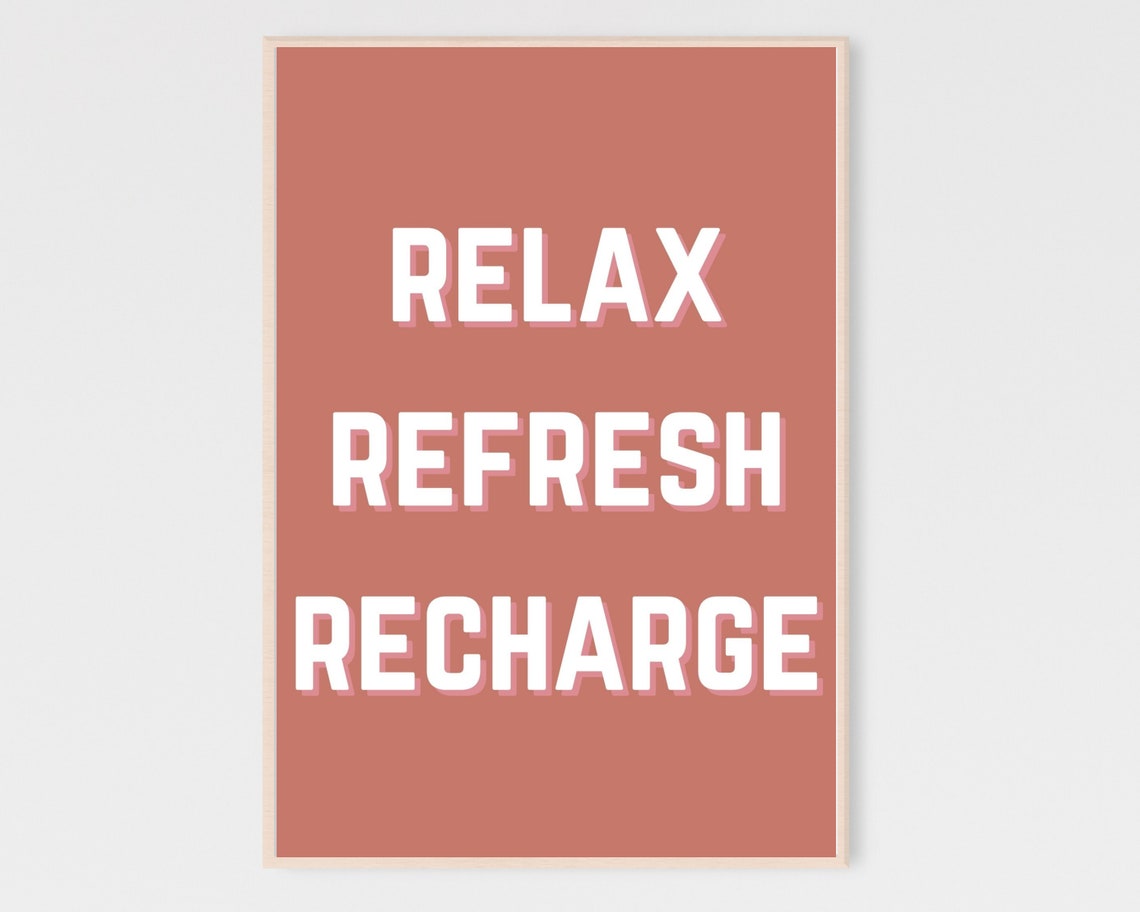 Relax Refresh Recharge Printable, Home Decor, Printable Poster, Instant ...