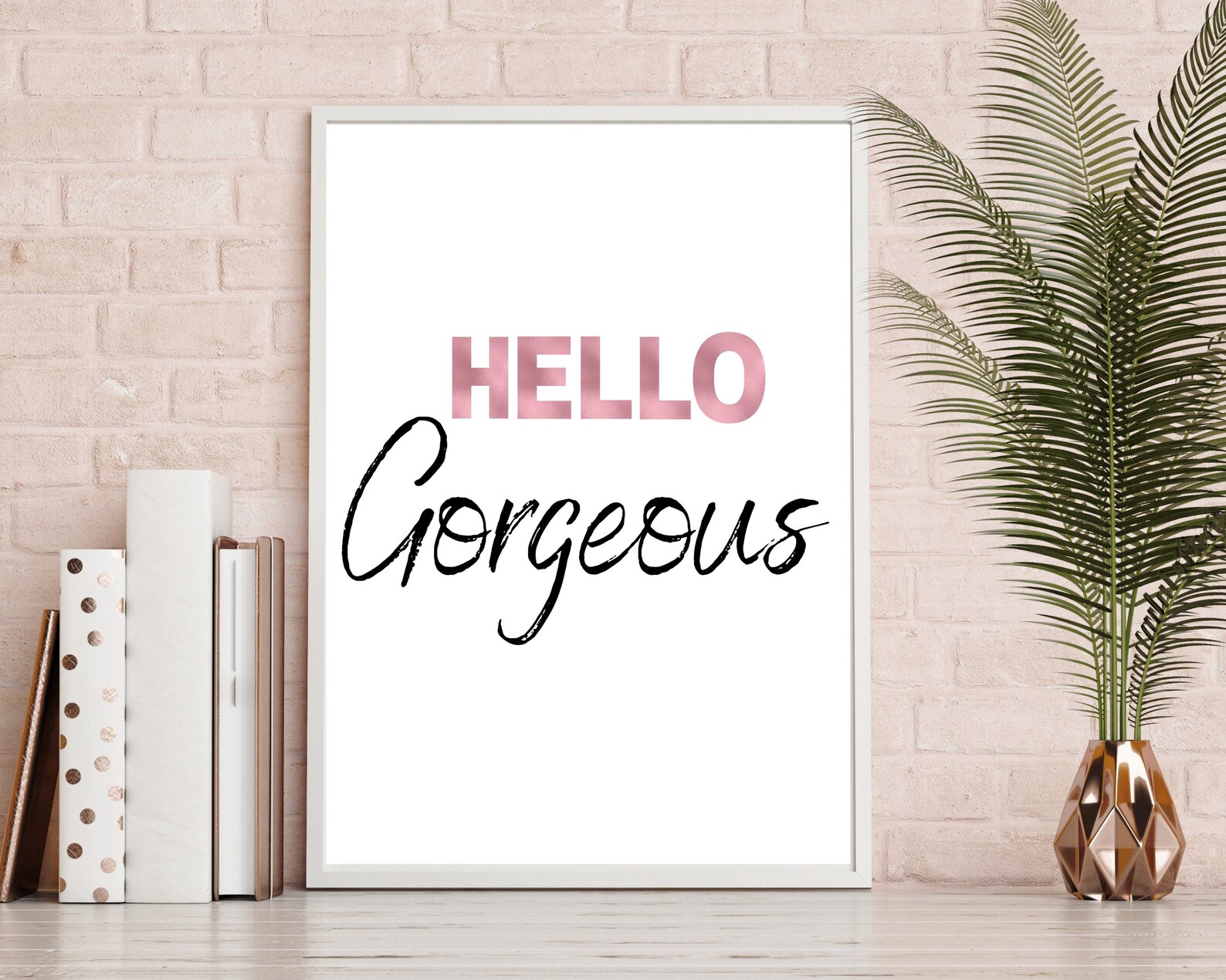 Hello Gorgeous Wall Print | Rose Gold Prints | Fashion Quote | Vanity ...