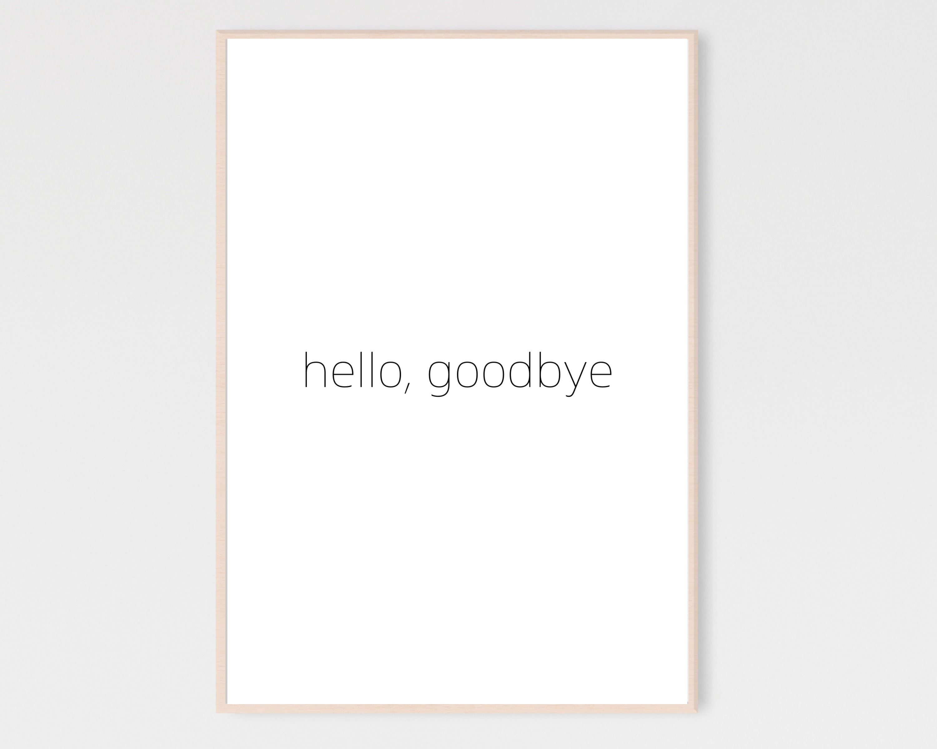 Hello Goodbye Sign Hello Goodbye Printable Hello Sign Hello - Etsy