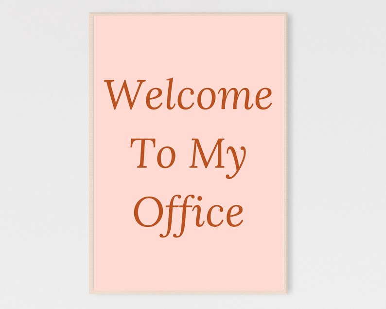 Welcome to My Office Printable, Door Sign, Office Decor, Printable ...