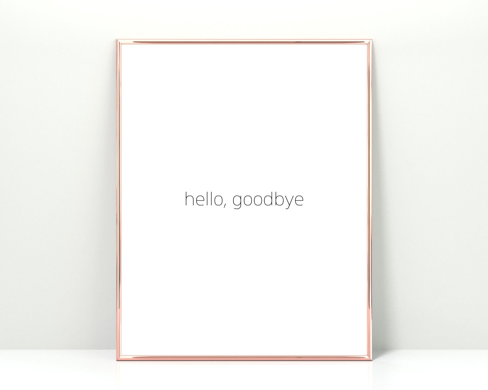 Hello Goodbye Sign, Hello Goodbye Printable, Hello Sign, Hello Wall Art ...