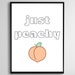 Just Peachy Printable, Just Peachy Poster, Boho Wall Decor Neutral ...