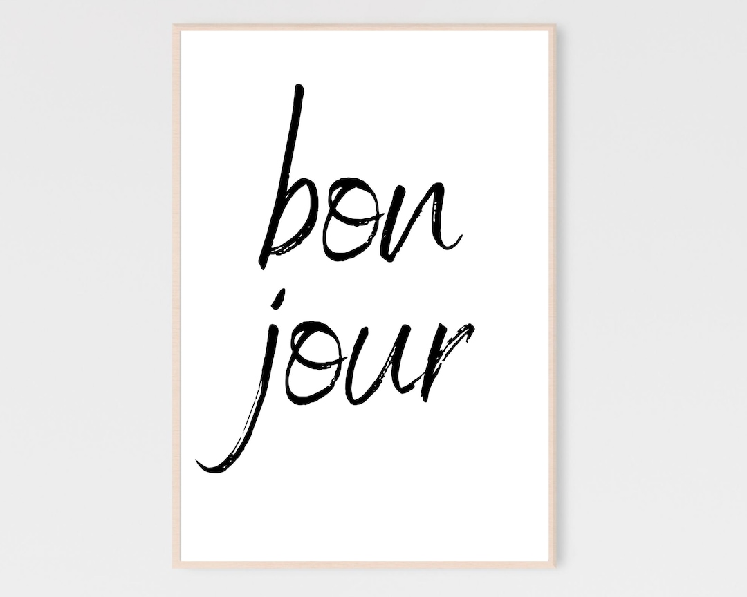 Bonjour Print, Bon Jour Sign, French Prints, Printable Wall Art, Wall ...