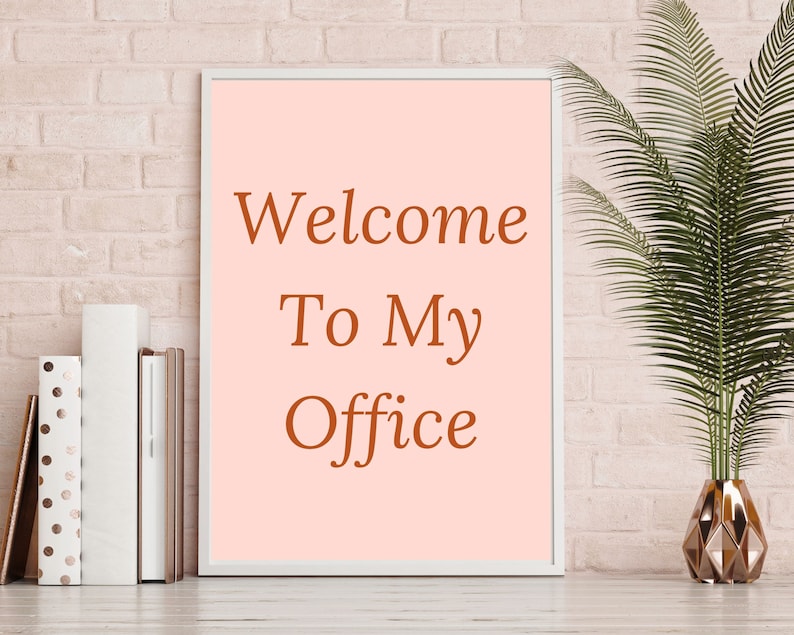 Welcome to My Office Printable, Door Sign, Office Decor, Printable ...