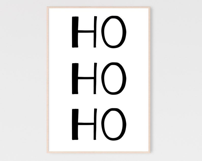 Hohoho Printable Cute Christmas Decorations, Winter Wall Art ...