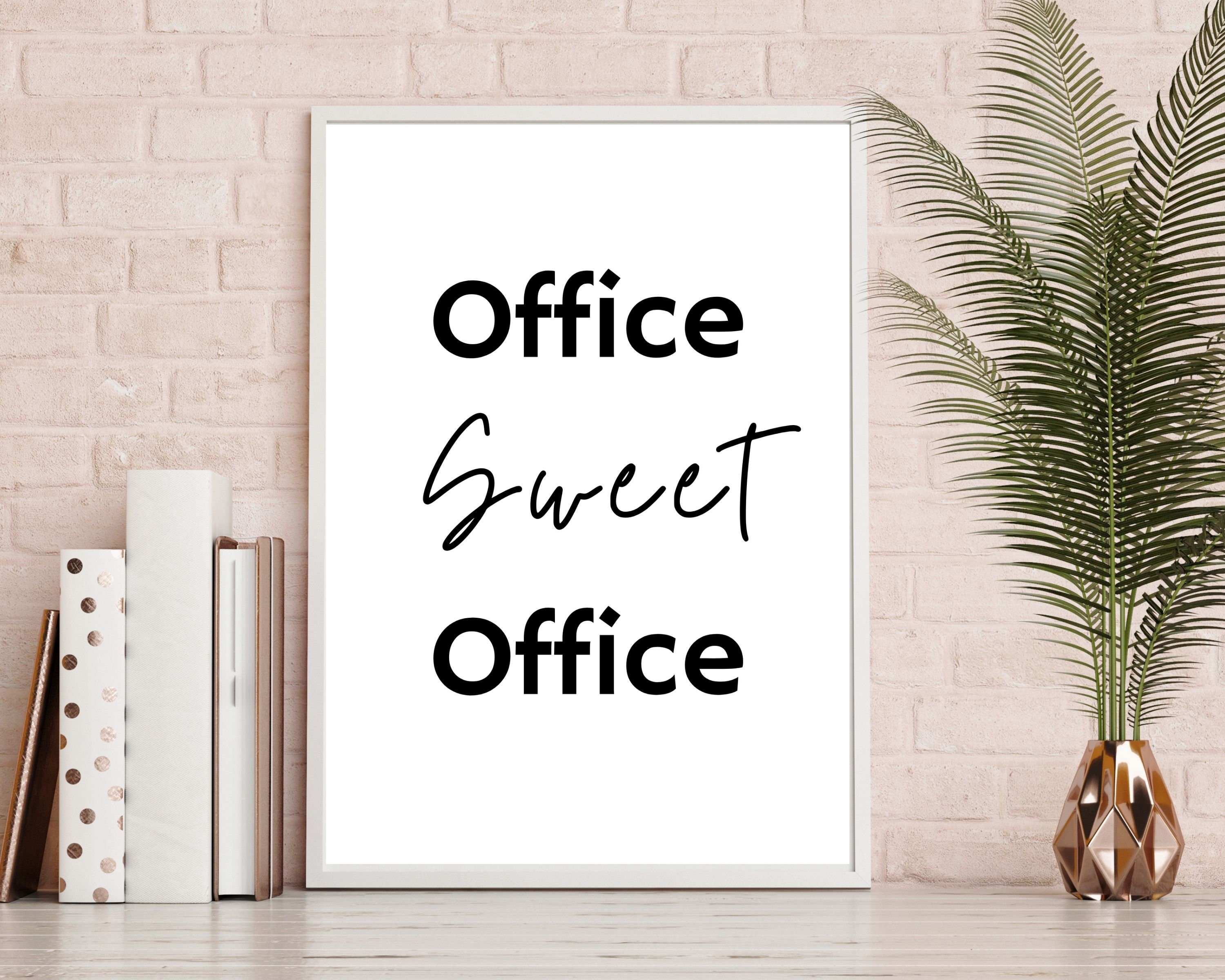Office Sweet Office, Office Decor, Office Prints, Wall Art for Office ...