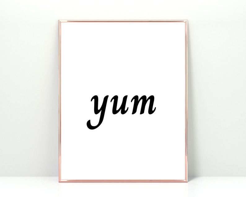 Yum Printable, Kitchen Prints, Yum Wall Art, Yum Sign, Yum Poster ...