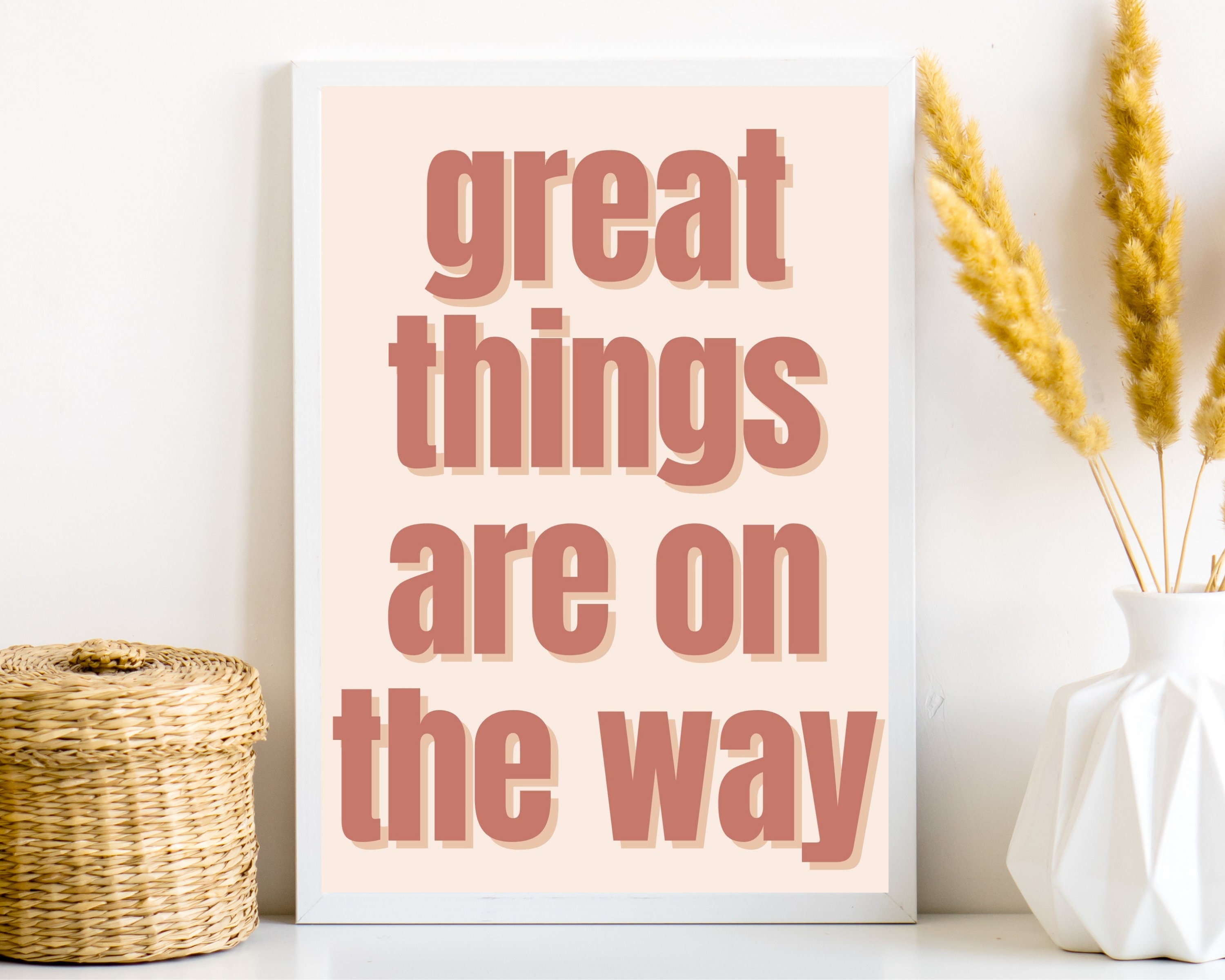 Great Things Are on the Way Printable, Motivational Wall Art ...
