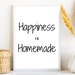 Happiness is Homemade Printable, Cute Wall Art, Kitchen Prints, Happy ...