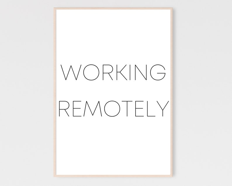 Working Remotely Sign, Working Remote Wall Art, Cute Work From Home ...