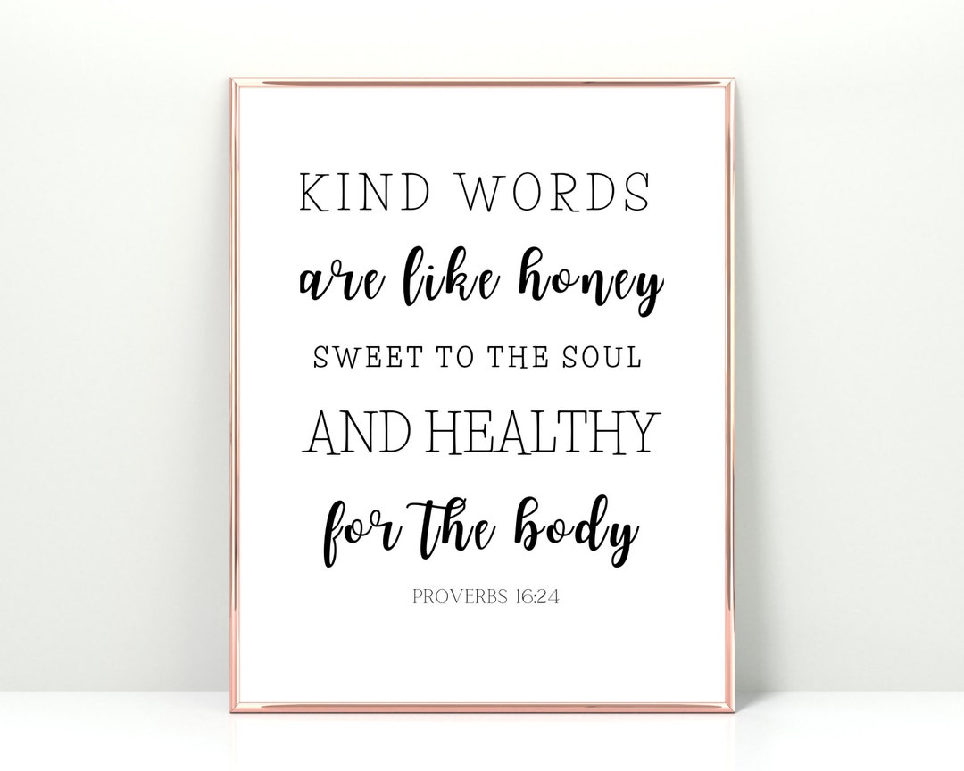 Bible Verse Prints | Kind Words Are Like Honey | Scripture Printable ...