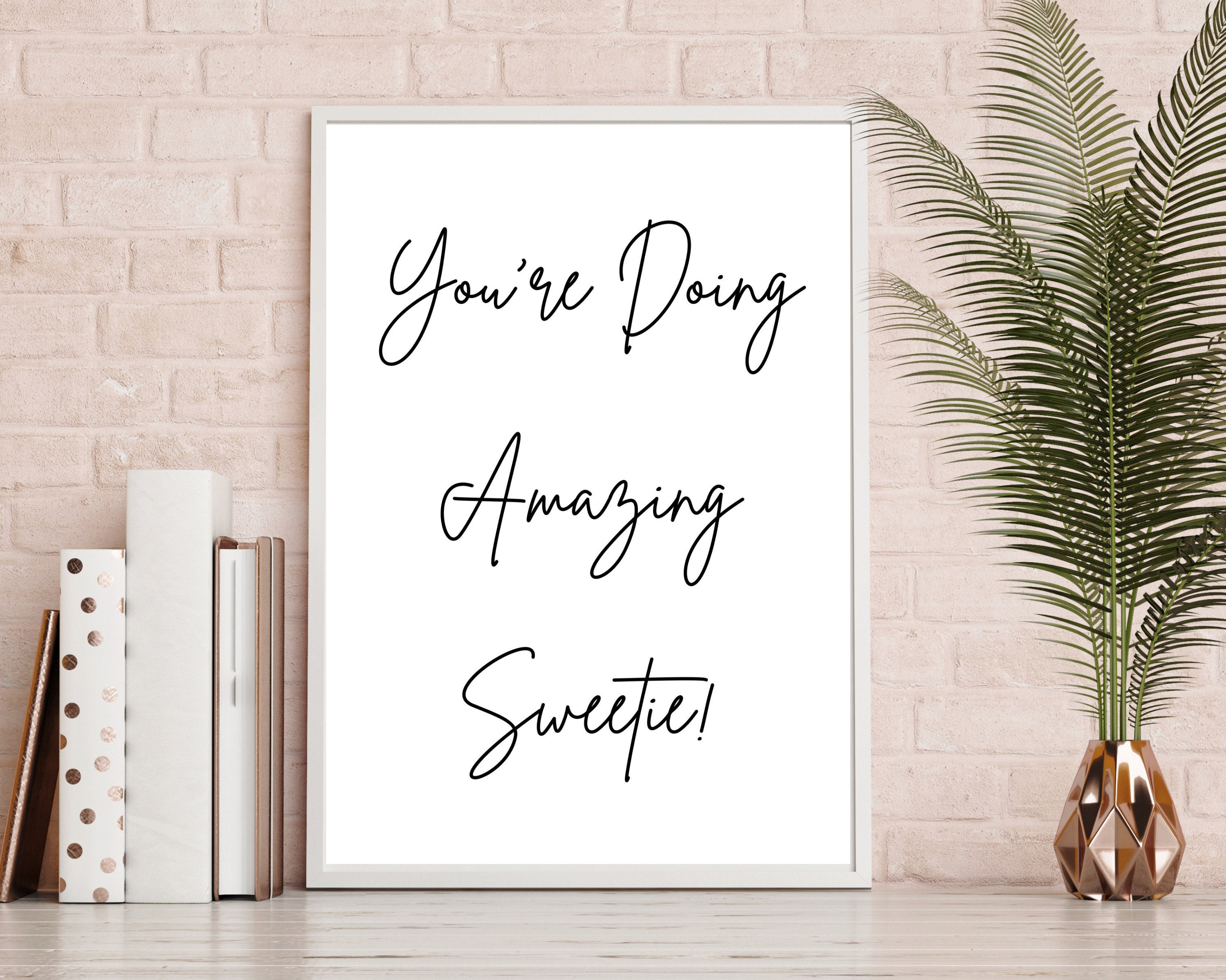 You're Doing Amazing Sweetie Print, Kris Jenner Quote, You're Doing ...