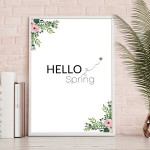 Hello Spring Printable, Spring Wall Art, Floral Print, Floral Spring ...