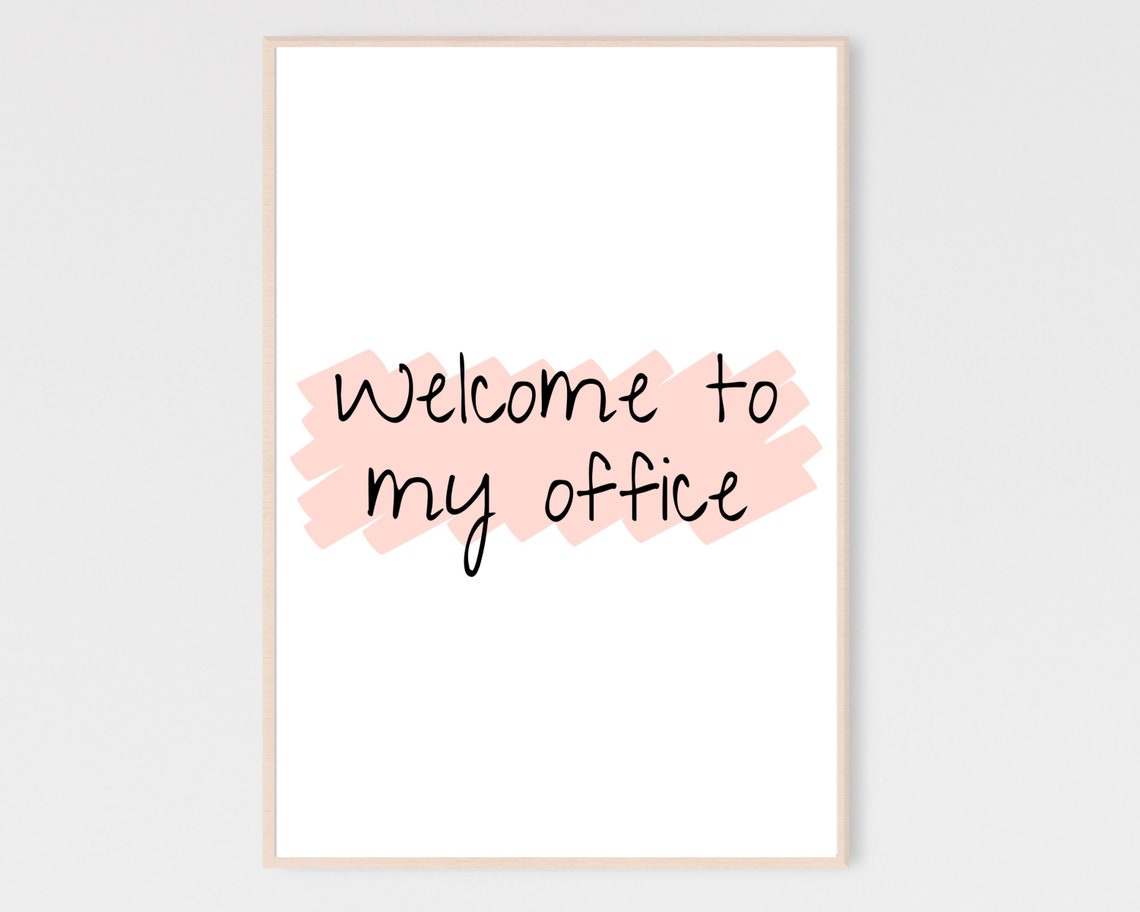 Welcome to My Office Printable, Pink Office Decor, Cute Office Prints ...