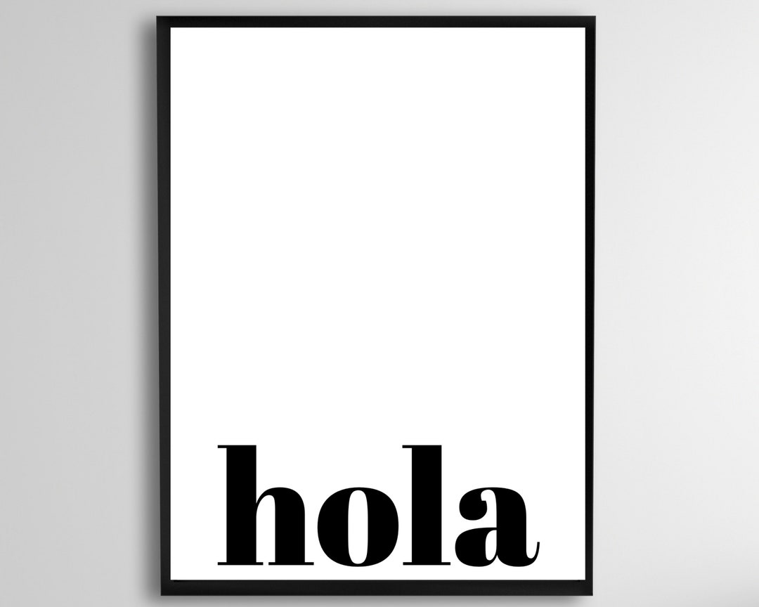 Hola Print, Hola Wall Art, Hello Sign, Spanish Teacher Wall Art ...
