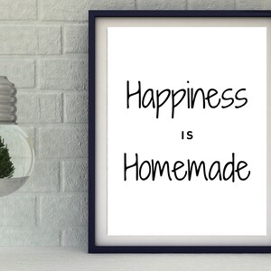 Happiness is Homemade Printable, Cute Wall Art, Kitchen Prints, Happy ...