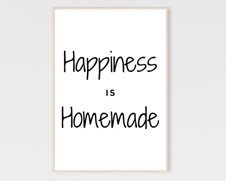Happiness is Homemade Printable, Cute Wall Art, Kitchen Prints, Happy ...